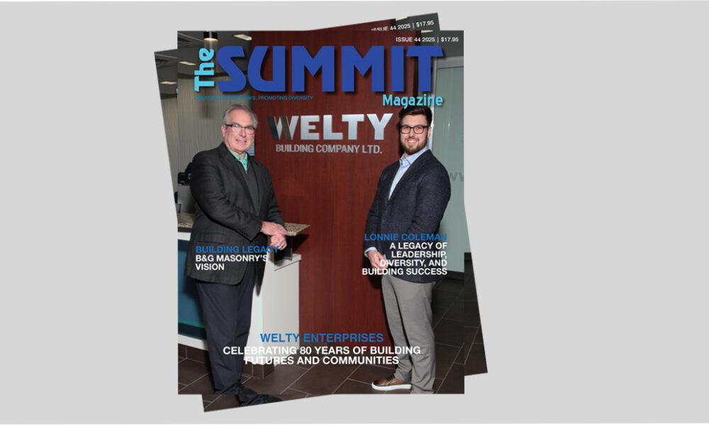 The Summit Magazine v.44 – Welty Enterprises – The Summit Magazine
